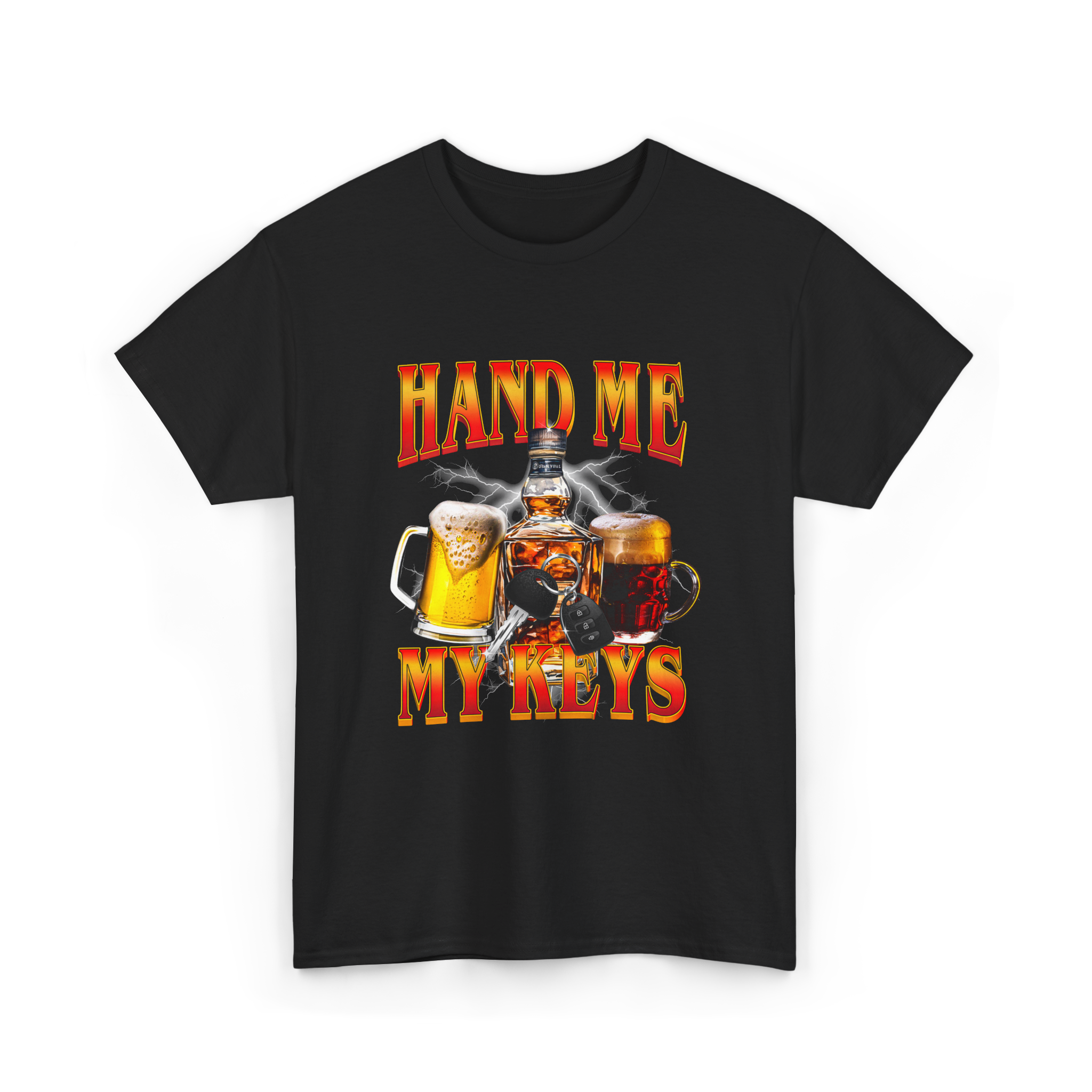 Hand Me My Keys – ToxicTees